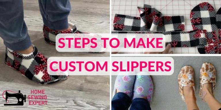How to Make Slippers: Quick and Easy Step-by-Step Method